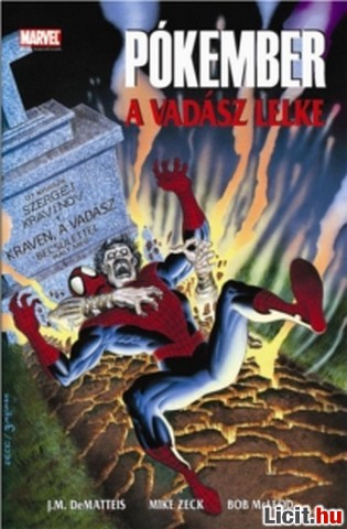 Licit.hu x új Pókember - A Vadász lelke képregény - Marvel könyv ...